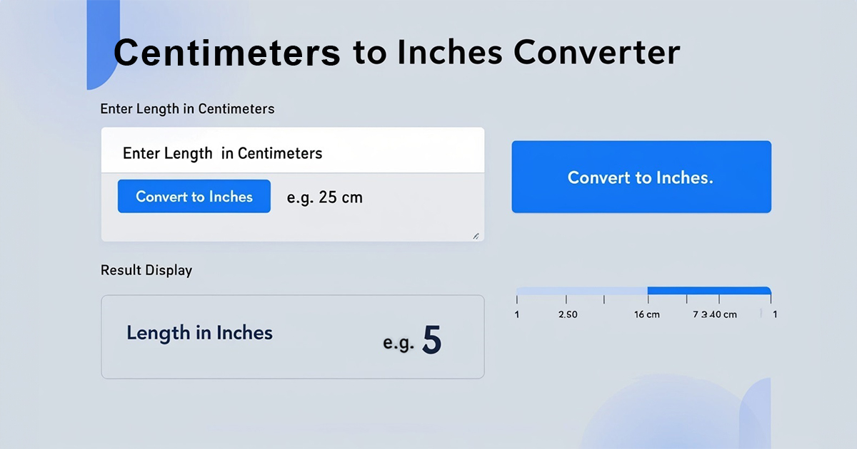 Centimeters to Inches Converter: Easy CM to Inche Calculator